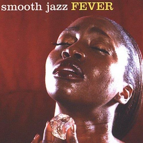 Płyta kompaktowa Various Artists - Smooth Jazz Fever (CD) - Ceny i ...