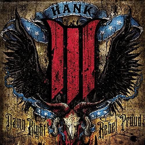 Płyta kompaktowa Hank III - Damn Right, Rebel Proud (CD) - Ceny i ...