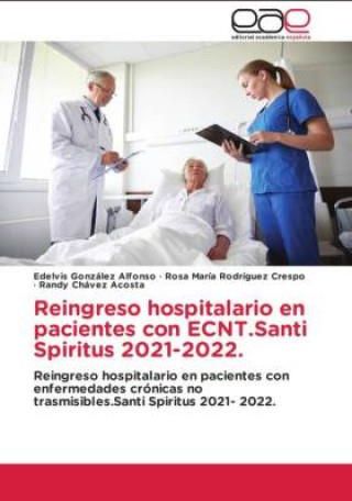 Reingreso hospitalario en pacientes con ECNT.Santi Spiritus 2021-2022 ...