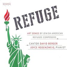 Płyta kompaktowa Refuge/Art Songs By Jewish American Refugee Composers ...