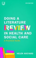 Doing a Literature Review in Health and Social Care: A Practical Guide ...