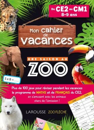 Cahier de vacances UNE SAISON AU ZOO CE2-CM1 - Literatura obcojęzyczna ...