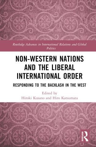 Non-Western Nations and the Liberal International Order - Literatura ...
