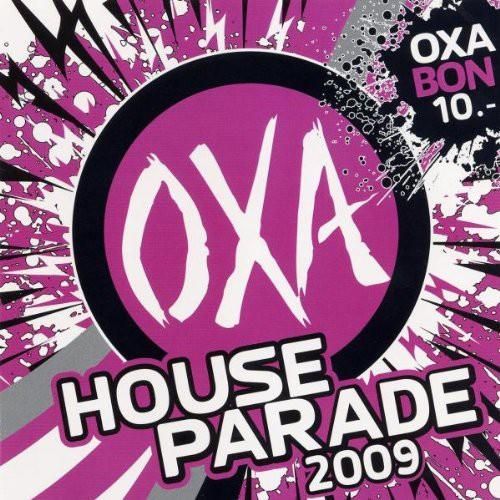 Płyta kompaktowa Oxa House Parade 2009 [CD] - Ceny i opinie - Ceneo.pl