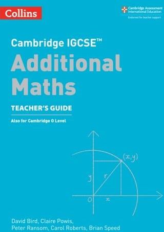 Cambridge IGCSE (TM) Additional Maths Teacher's Guide Carver, Alison J ...
