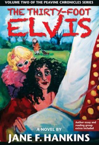 The Thirty-Foot Elvis - Literatura obcojęzyczna - Ceny i opinie - Ceneo.pl