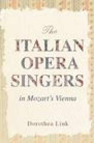 Italian Opera Singers in Mozart's Vienna - Literatura obcojęzyczna ...