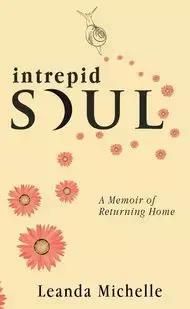 Intrepid SOUL - Michelle Leanda - Literatura obcojęzyczna - Ceny i ...