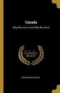 Canada - Edward Copleston - Literatura obcojęzyczna - Ceny i opinie ...