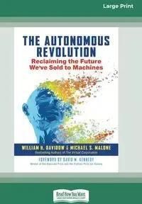 The Autonomous Revolution - William Davidow - Literatura obcojęzyczna ...