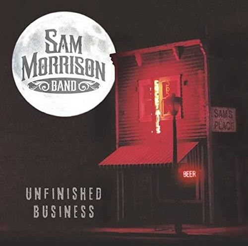 Płyta kompaktowa Sam Morrison Band - Unfinished Business (CD) - Ceny i ...