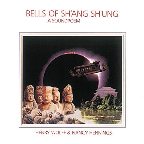 Płyta kompaktowa Henry Wolff And Nancy Hennings - Bells Of Sh'ang Sh ...