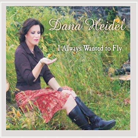 Płyta kompaktowa Dana Heidel - Dana Heidel - I Always Wanted to Fly (CD ...