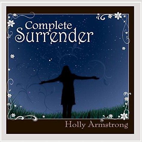 Płyta kompaktowa Holly Armstrong - Holly Armstrong - Complete Surrender (CD) - Ceny i opinie ...