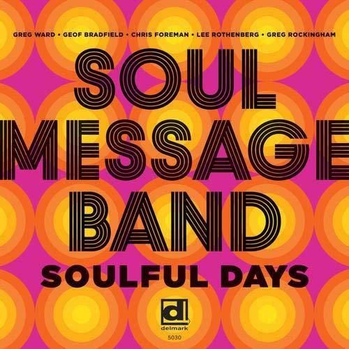 Płyta kompaktowa Soul Message Band - Soul Message Band - Soulful Days ...