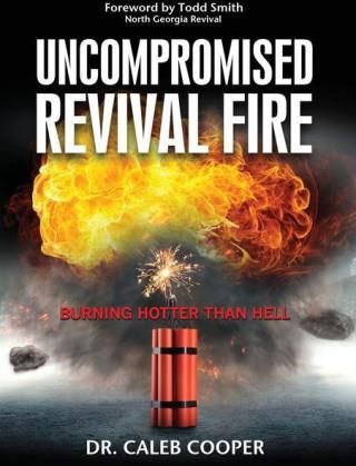 UNCOMPROMISED REVIVAL FIRE - Literatura obcojęzyczna - Ceny i opinie - Ceneo.pl