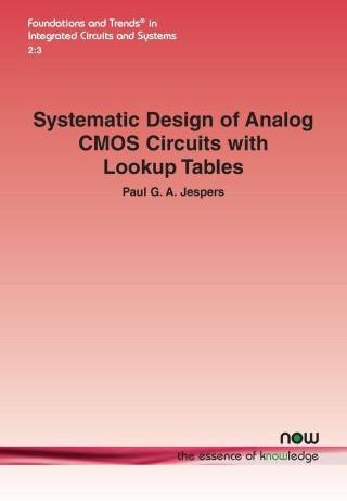 Systematic Design of Analog CMOS Circuits with Lookup Tables - Literatura obcojęzyczna - Ceny i ...