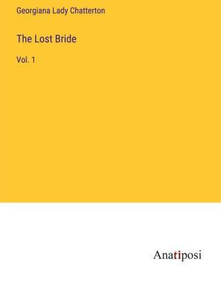 The Lost Bride - Literatura obcojęzyczna - Ceny i opinie - Ceneo.pl