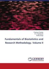 Fundamentals of Biostatistics and Research Methodology. Volume II ...