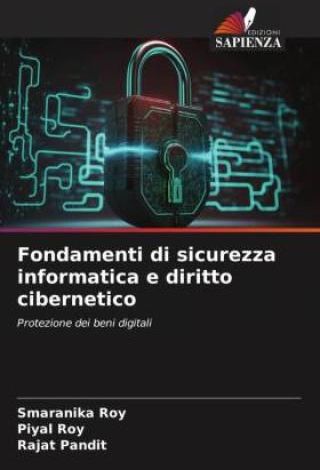 Fondamenti di sicurezza informatica e diritto cibernetico - Literatura obcojęzyczna - Ceny i ...