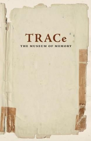 TRACe: The Museum of Memory - Literatura obcojęzyczna - Ceny i opinie ...