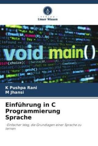 Einführung in C Programmierung Sprache - Literatura obcojęzyczna - Ceny i opinie - Ceneo.pl
