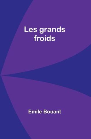 Les grands froids - Literatura obcojęzyczna - Ceny i opinie - Ceneo.pl