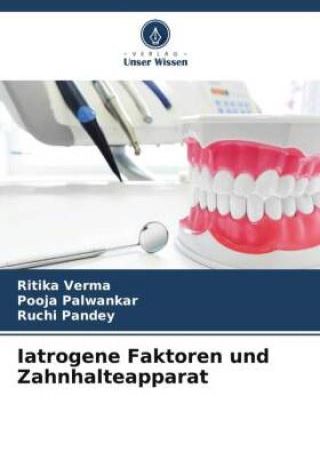 Iatrogene Faktoren und Zahnhalteapparat - Literatura obcojęzyczna ...