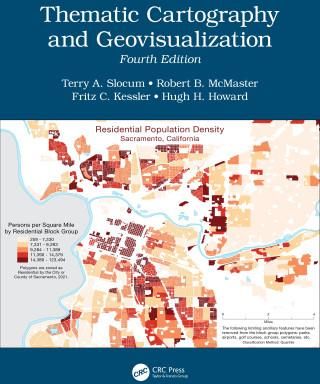 Thematic Cartography and Geovisualization, Fourth Edition - Literatura ...
