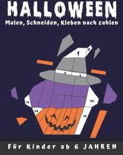 Halloween Malen, Schneiden, Kleben nach zahlen: Bastelbuch für Jungen ...