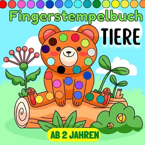 Fingerstempelbuch Tiere Ab 2 Jahren: Fingerstempeln, Malen und Basteln ...