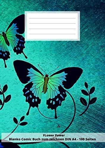Flower Power Blanko Comic Buch zum zeichnen DIN A4 - 100 Seiten: Soft ...