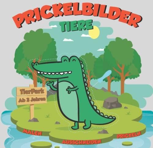 Prickelbilder Tiere Ab 3 Jahren: PRICKEL-BLOCK Im Tierpark - Malen ...