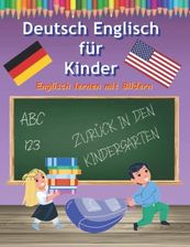 Bildwörterbuch Deutsch Englisch als fremdsprache für Kleinkinder ...
