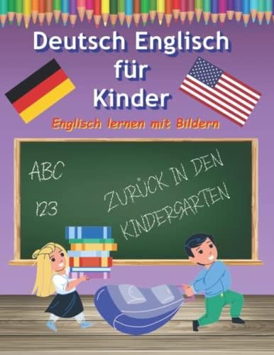 Bildwörterbuch Deutsch Englisch als fremdsprache für Kleinkinder ...