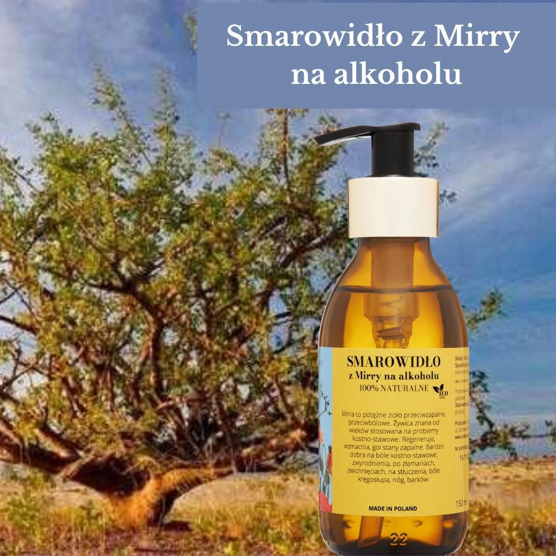 Preparat medycyny naturalnej Smarowidło Z Mirry Na Alkoholu 150ml ...