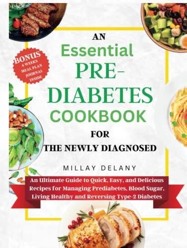 An Essential Prediabetes Cookbook for the Newly Diagnosed: An Ultimate ...