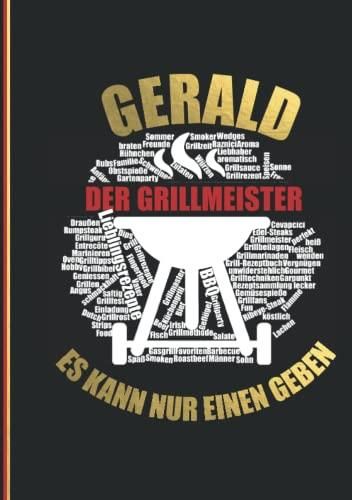 Gerald Der Grillmeister: Es kann nur einen geben - Das personalisierte ...
