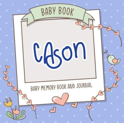 Baby Book Cason - Baby Memory Book and Journal: Personalized Newborn ...