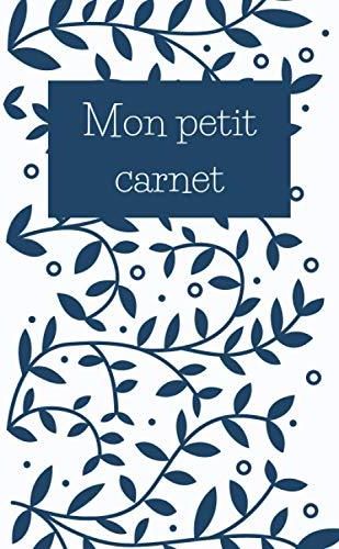 Mon petit carnet: Carnet bleu vintage ligné pour prise de notes ...