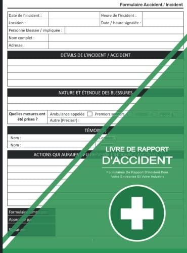 Livre De Rapport D'Accident: Formulaires De Rapport D'incident Pour ...