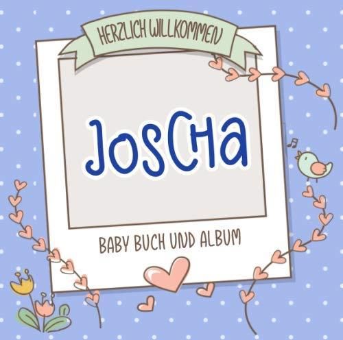 Herzlich Willkommen Joscha - Baby Buch und Album: Personalisiertes ...