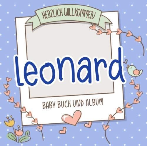 Herzlich Willkommen Leonard - Baby Buch und Album: Personalisiertes ...