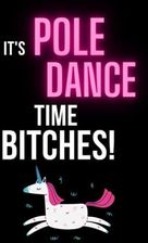 Pole Dance Planner: Pole Dance Book for Pole Fitness & Gym Girls to ...