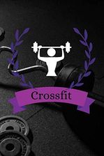 Crossfit: Crossfit Workout Journal, Workout Fitness, Cross Training ...