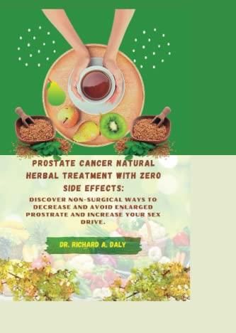 Prostate Cancer Natural Herbal Treatment with Zero Side Effects ...