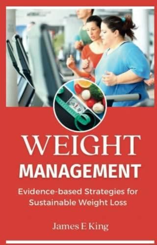 Weight management: Evidence-based strategies for sustainable weight loss - Literatura ...