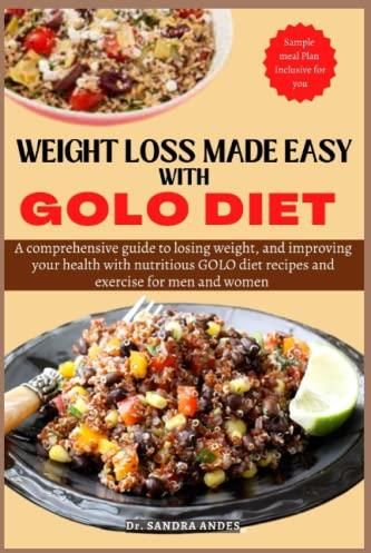 WEIGHT LOSS MADE EASY WITH GOLO DIET: A comprehensive guide to losing ...