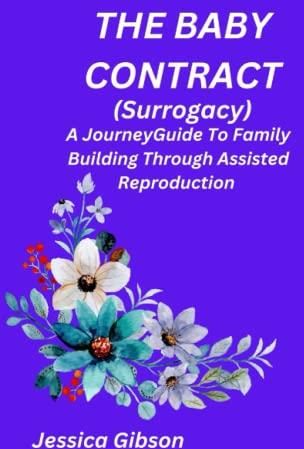 The Baby Contract (Surrogacy): A Journey Guide To Family Building ...
