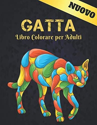Libro Colorare per Adulti Gatta: Libro da Colorare Adulti 50 Disegni di ...